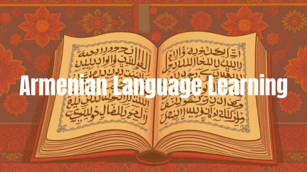 Armenian Language Learning - whysoarmenia.com